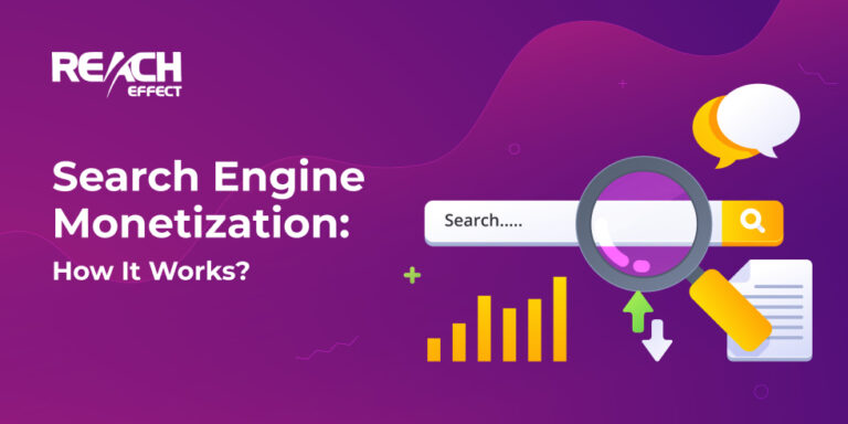What is a Search Engine Monetization? - Reacheffect