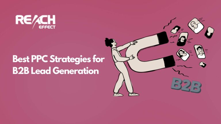 PPC B2B Lead Generation: Strategies That Work