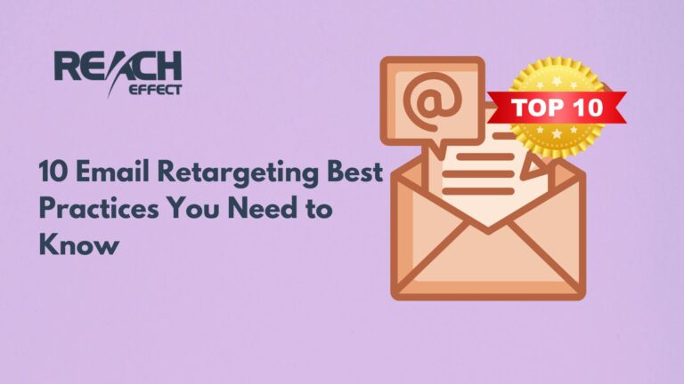 10 Email Retargeting Best Practices You Need to Know