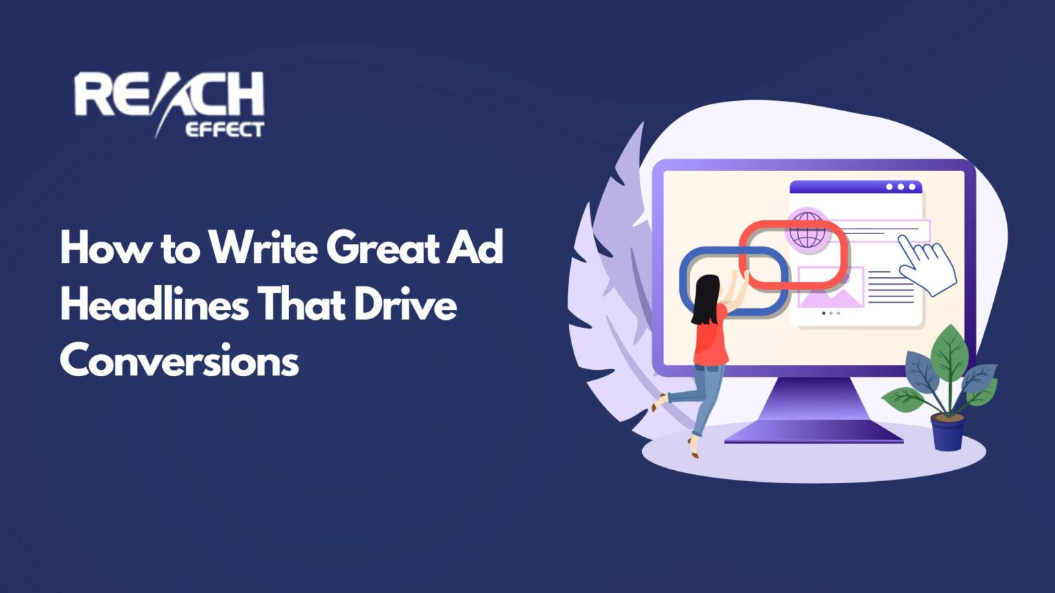 How to Write Great Ad Headlines That Drive Conversions